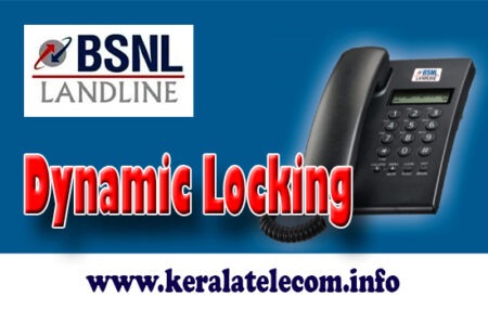BSNL Landline Dynamic Locking (Electronic Locking) Facility For ...