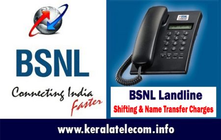 BSNL Landline Telephone: Shifting And Name Transfer Charges Applicable ...