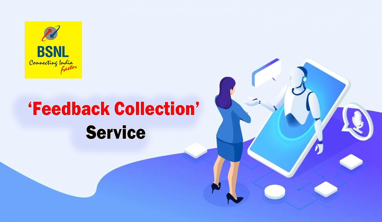 BSNL Automated Feedback Collection Service (Survey Service) Launched ...