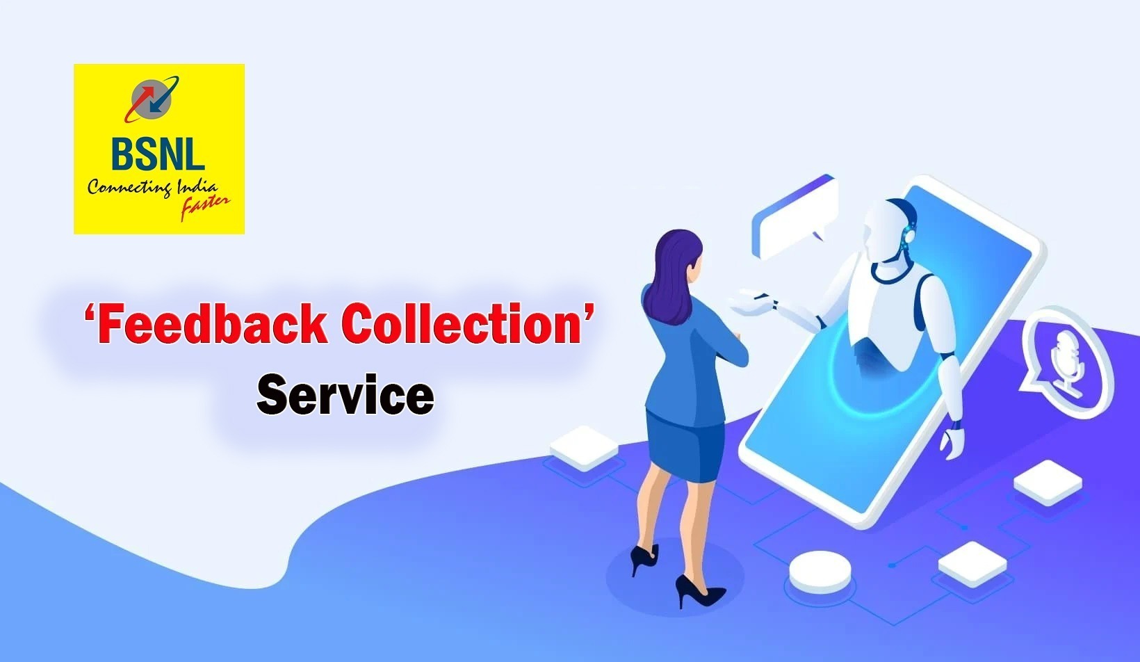BSNL Automated Feedback Collection Service (Survey Service) Launched ...